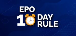 The abolition of EPO ten-day rule: Safeguards and Impact - Trexo Global